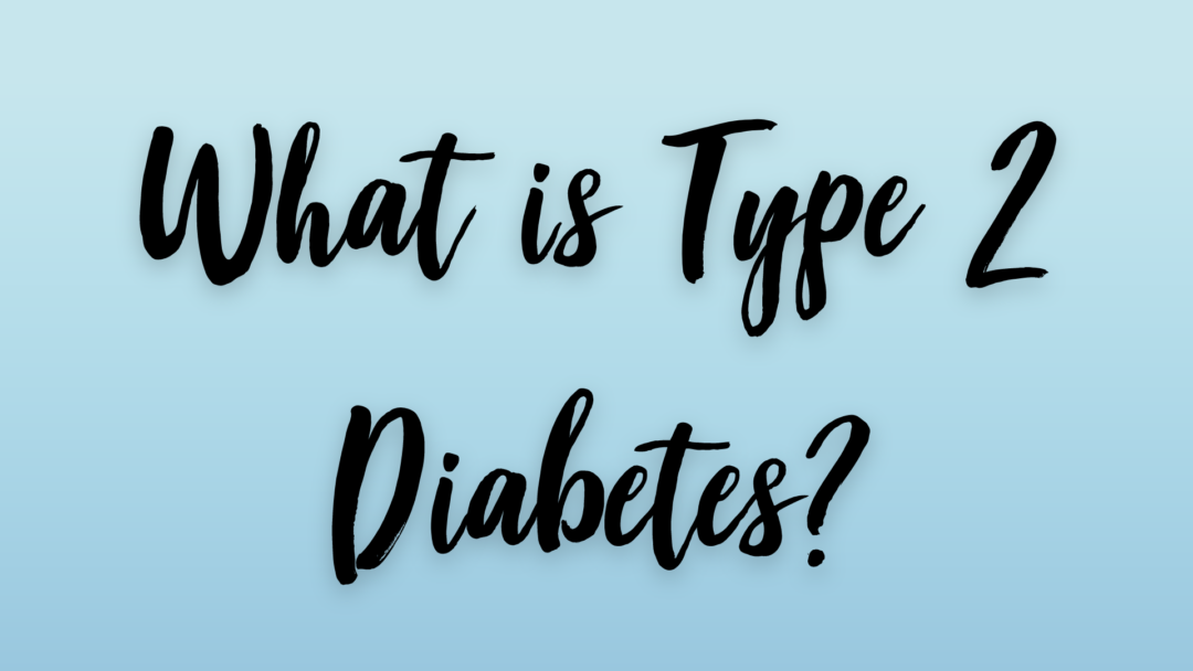 What Is Type 2 Diabetes? - Diabetes - What To Know